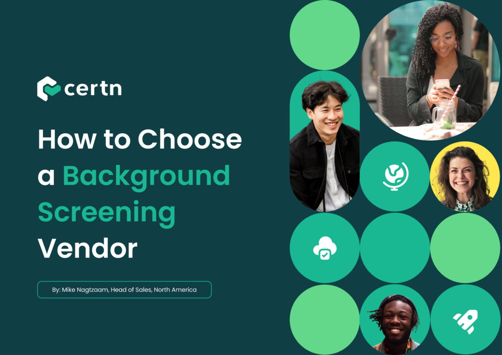 Guide: How to Choose a Background Screening Vendor | Certn